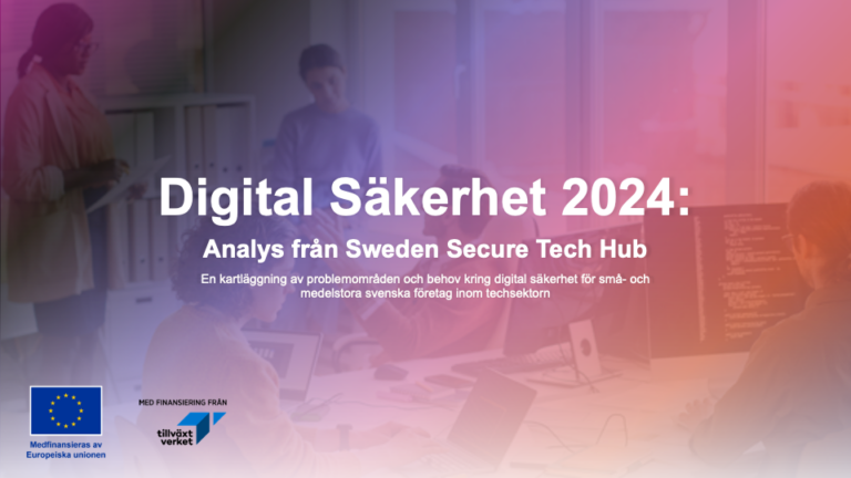 Sweden Secure Tech Hub - Sweden ICT